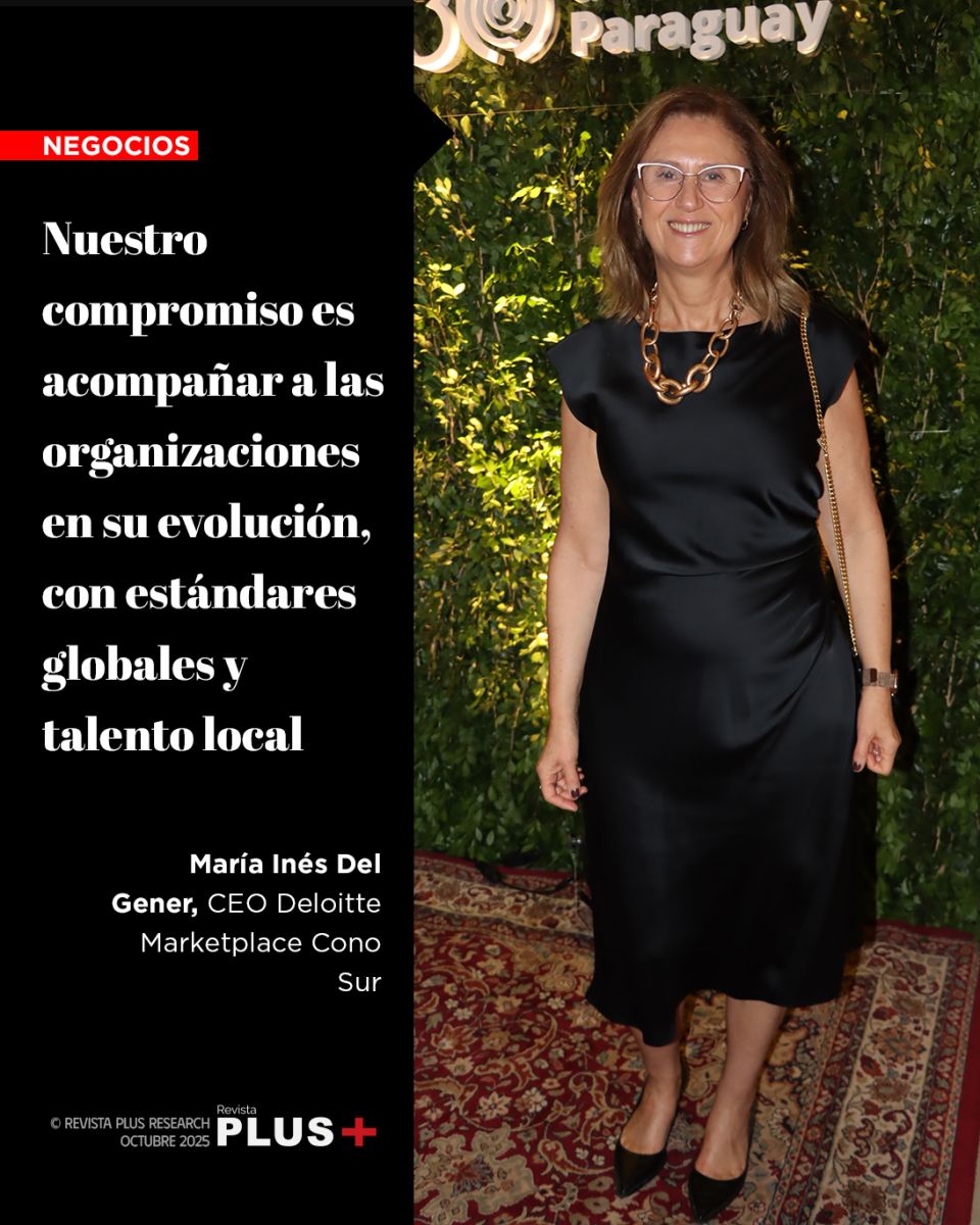 Deloitte Paraguay: 30 años de excelencia, confianza, talento y visión ...